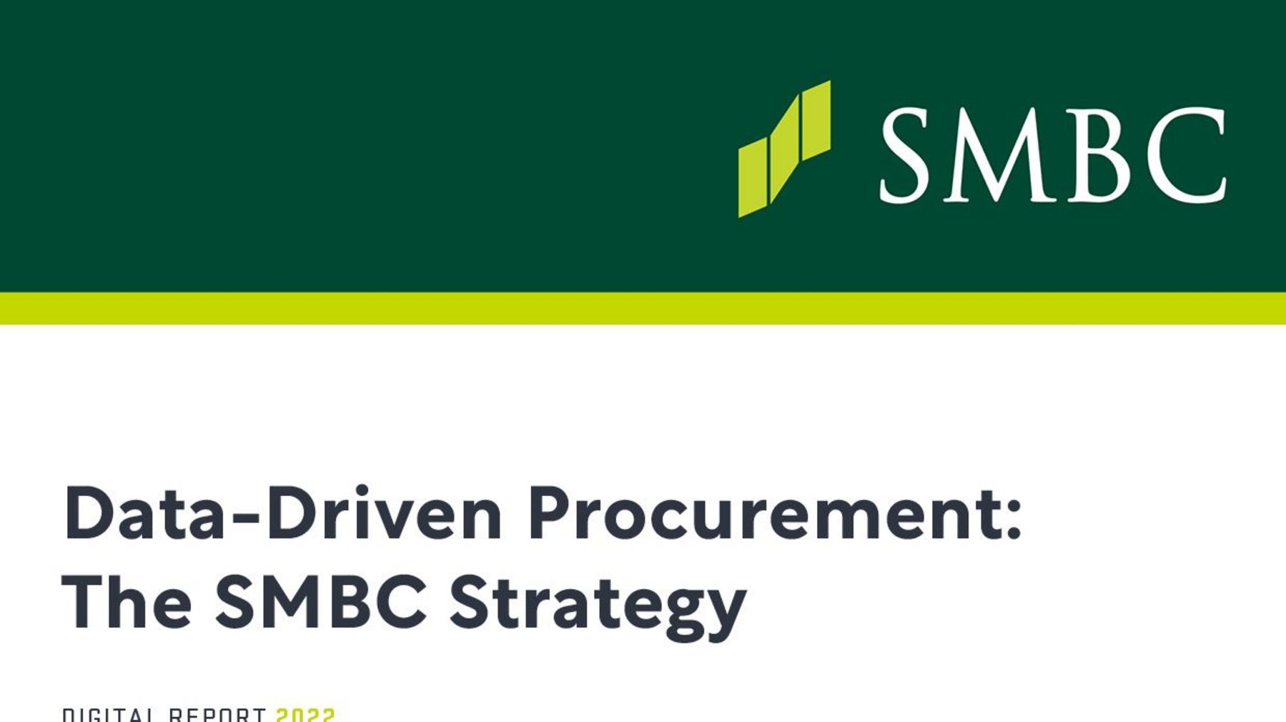 Data Driven Procurement: The SMBC Strategy - Supply Chain Council of ...
